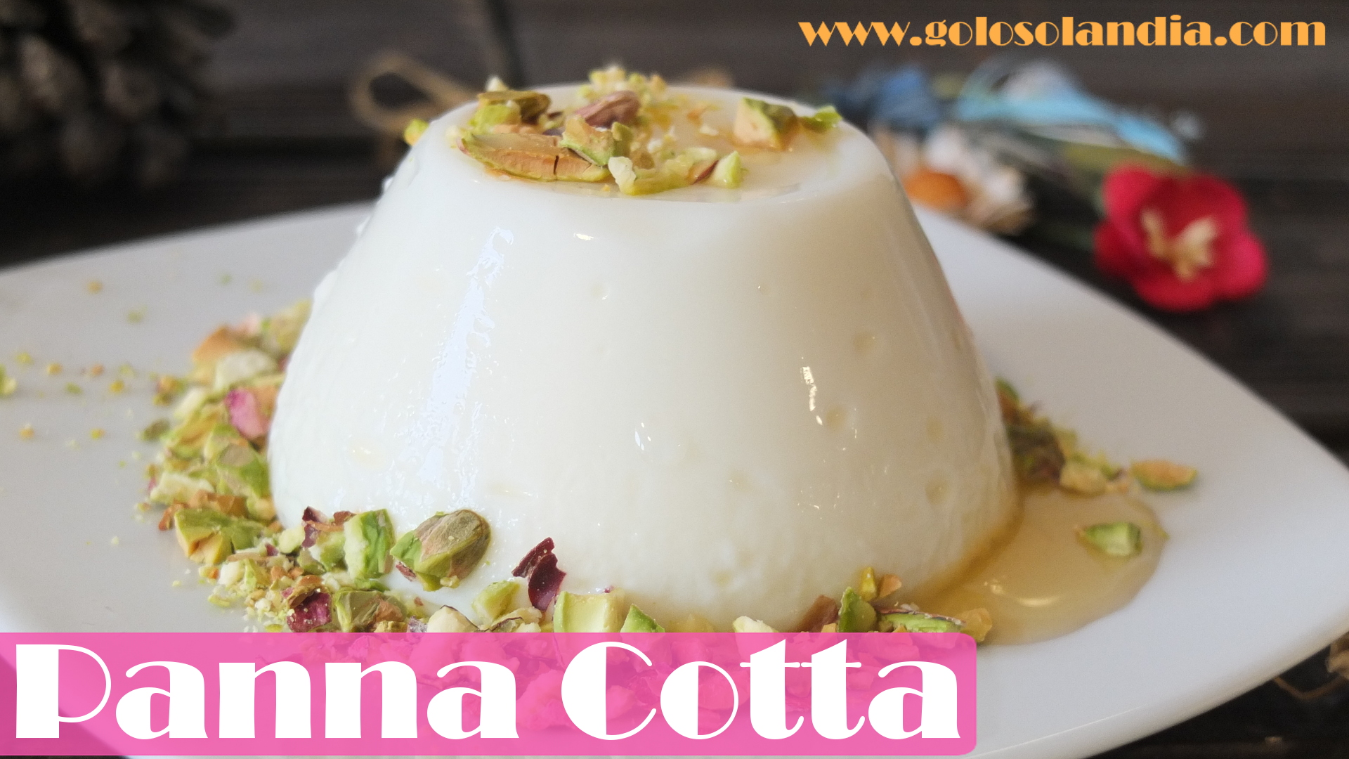 Pannacotta (panacota o panna cotta) | Golosolandia: Recetas y vídeos de ...