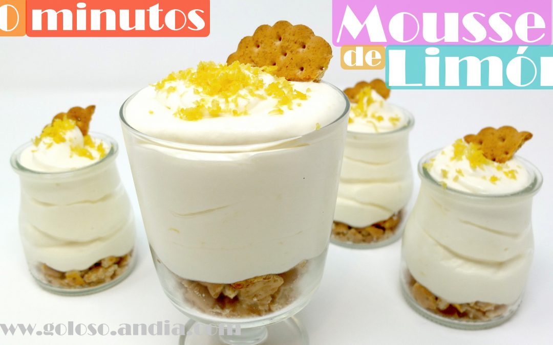 Mousse de limón en 10 minutos | Golosolandia: Recetas y vídeos de ...