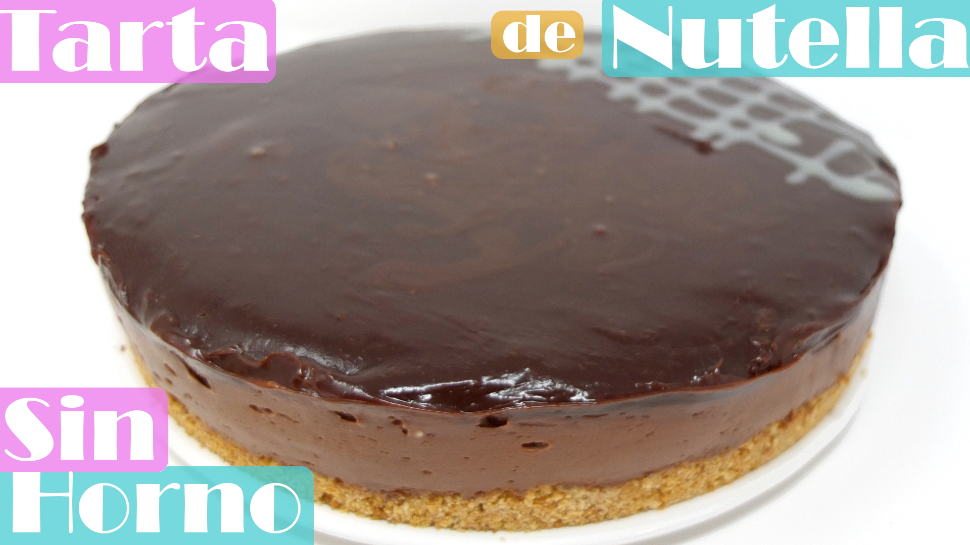 Tarta de Nutella sin horno | Golosolandia: Recetas y vídeos de postres ...